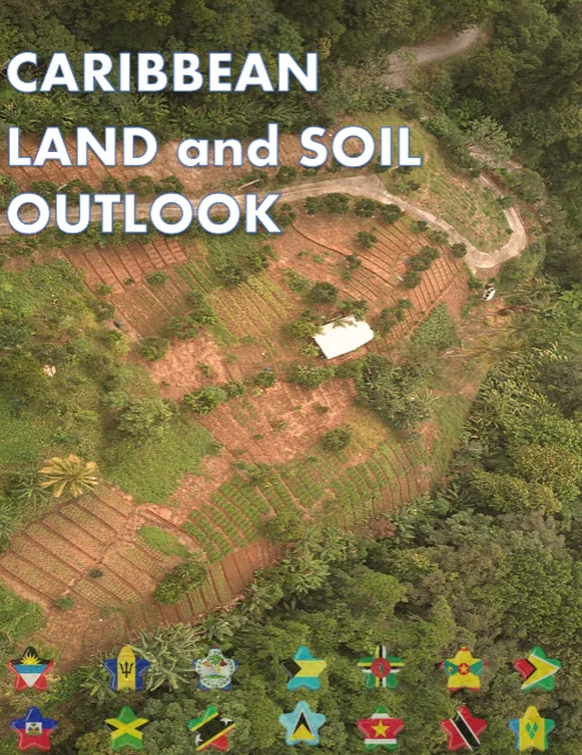 Caribbean Land and Soil Outlook (2nd Edition) – PISLM Knowledge Hub